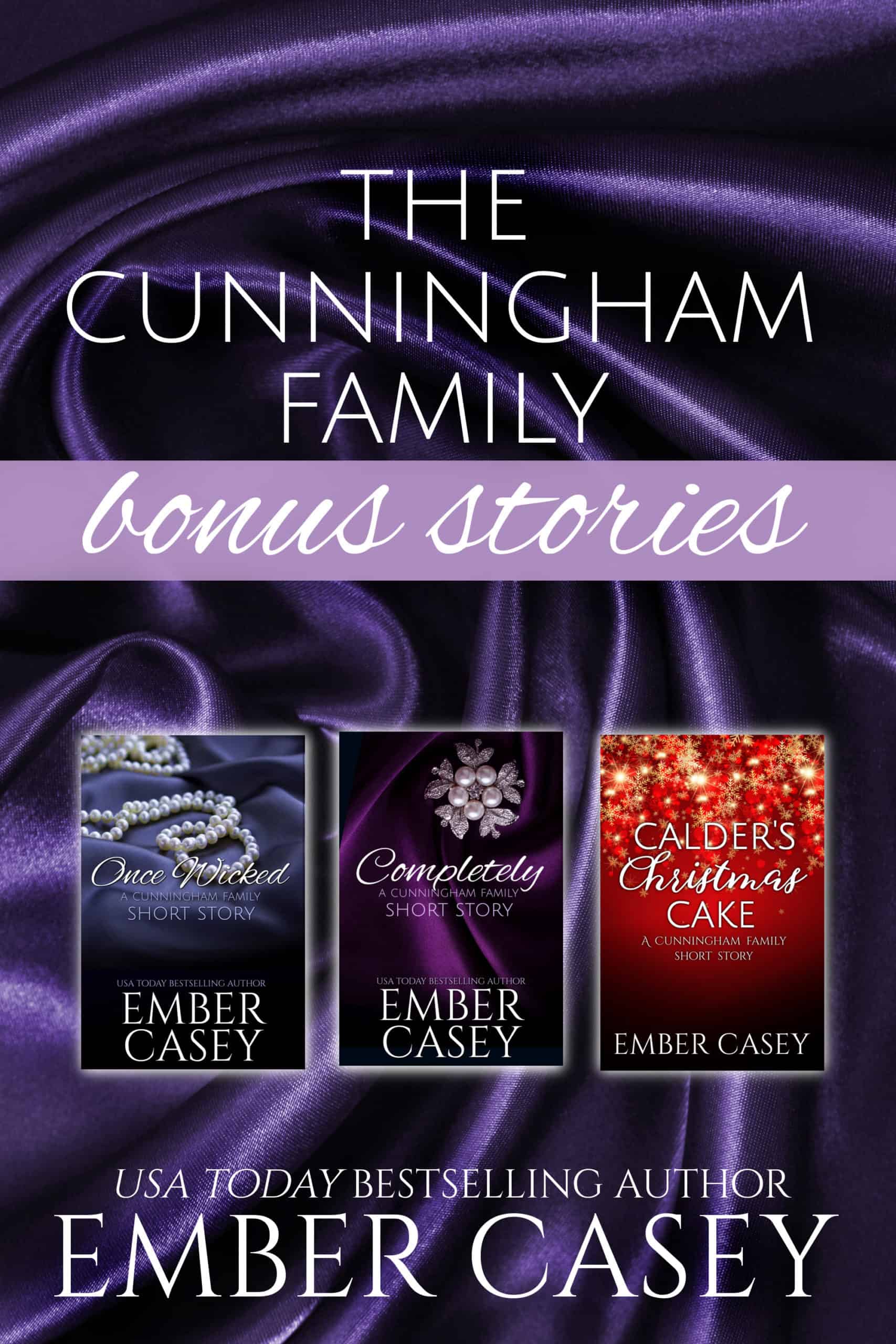 The Cunningham Family Bonus Stories | Ember Casey